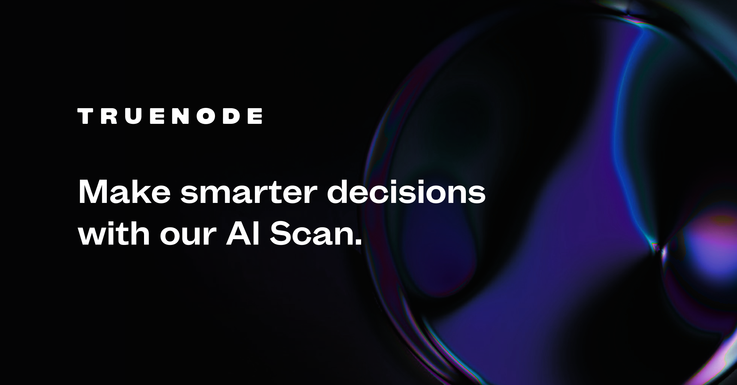 AI Scan - TrueNode